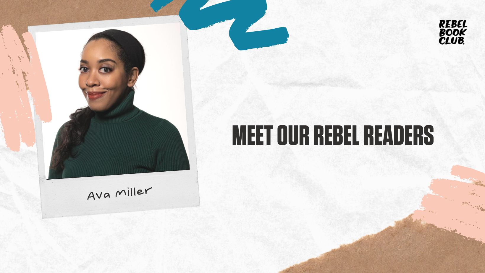 Rebel Book Club - Rebel Readers: Ava Miller